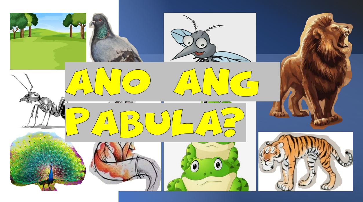 Ano ang Pabula? - PhilGizmo.com